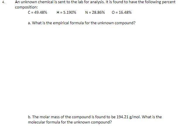 Solved An unknown chemical is sent to the lab for analysis. | Chegg.com
