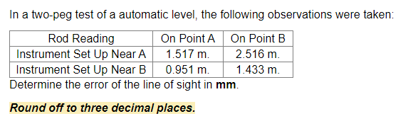 Solved In a two-peg test of a automatic level, the following | Chegg.com