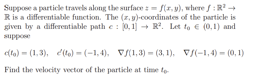 Solved Suppose a particle travels along the surface | Chegg.com