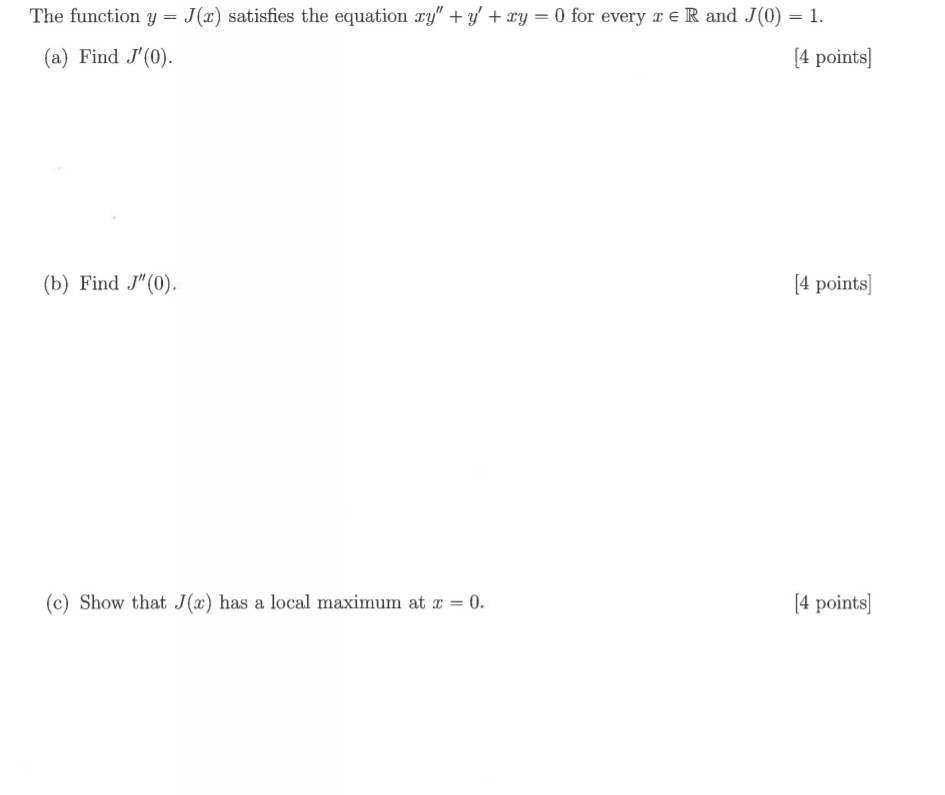 Solved The function y = J(x) satisfies the equation ry" + y | Chegg.com