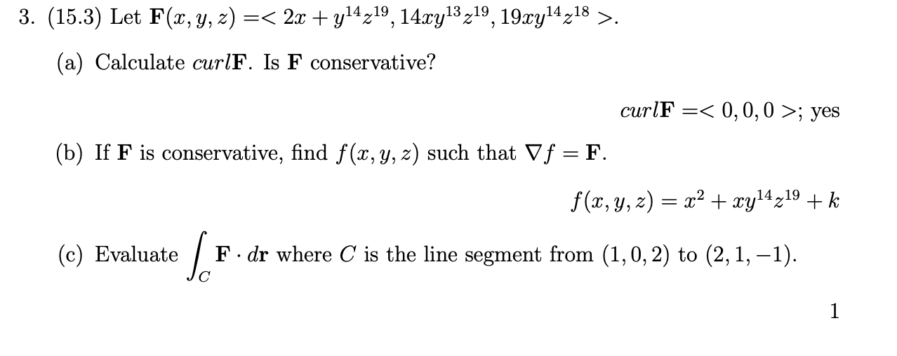 Solved Multivariable calculus. Conservative curl problem. | Chegg.com