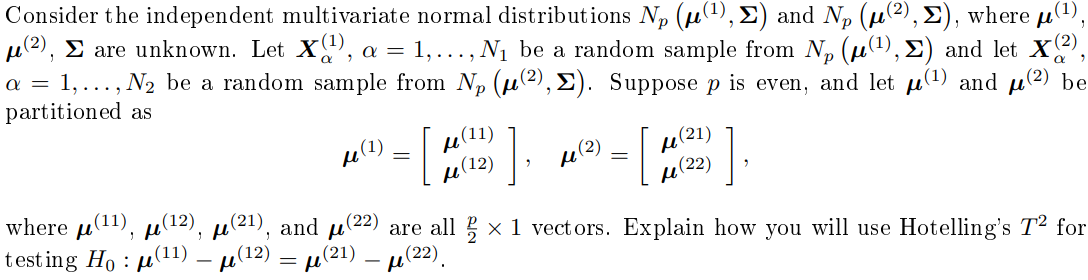 Consider the independent multivariate normal | Chegg.com