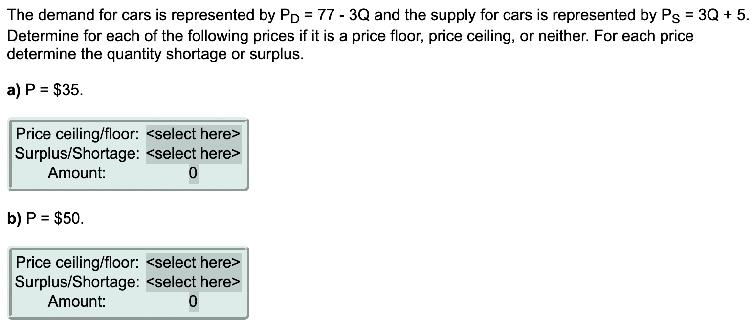 Solved The demand for cars is represented by PD=77−3Q and | Chegg.com