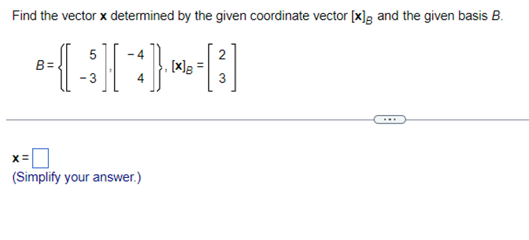 Solved Find the vector x ﻿determined by ﻿the given | Chegg.com