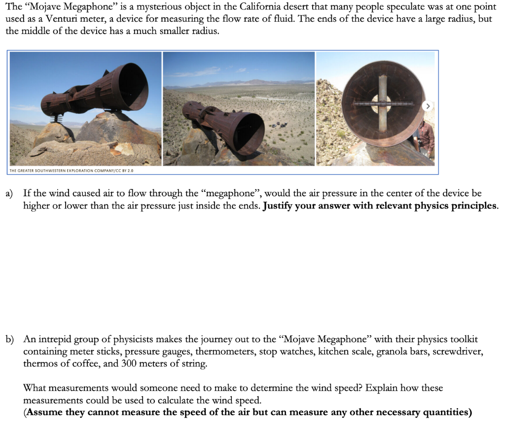 Solved The "Mojave Megaphone” is a mysterious object in the | Chegg.com