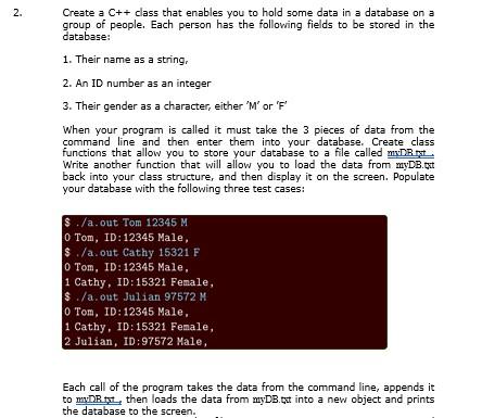 Solved 2. Create a C++ class that enables you to hold some | Chegg.com