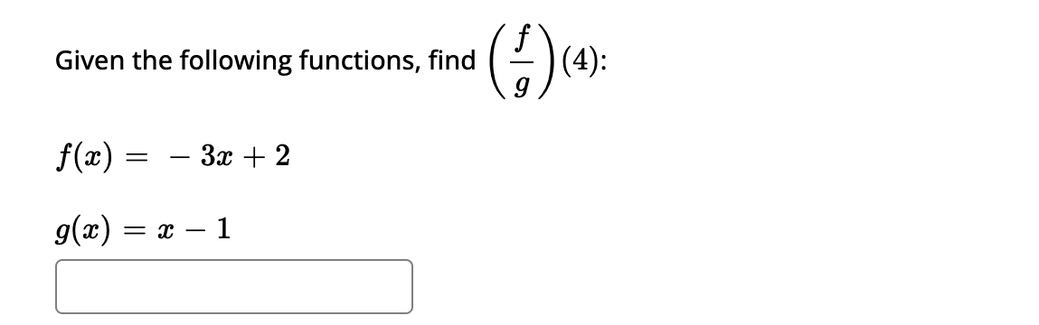 Solved Given the following functions, find (gf)(4) : | Chegg.com