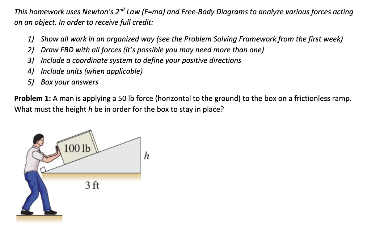 Solved This homework uses Newton's 2nd Law (F=ma) and | Chegg.com