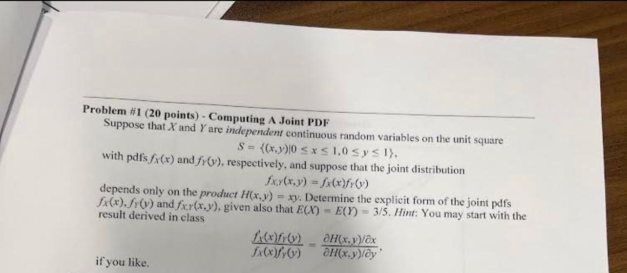 Solved Problem \#1 (20 points) - Computing A Joint PDF | Chegg.com