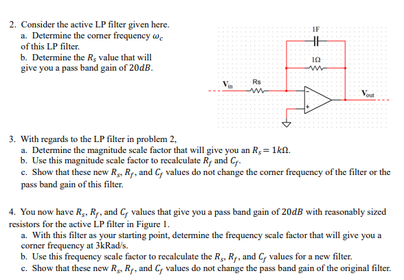 Solved 2. Consider the active LP filter given here. a. | Chegg.com
