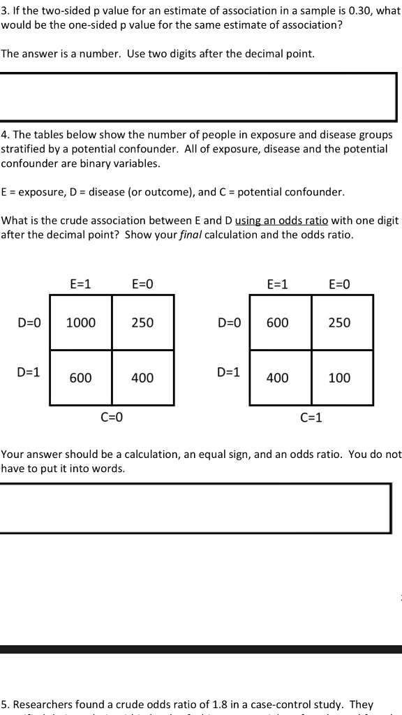 Solved 3. If the two-sided p value for an estimate of | Chegg.com