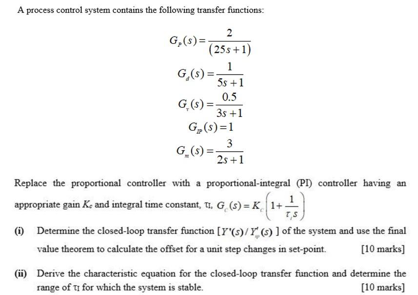 Solved A process control system contains the following | Chegg.com