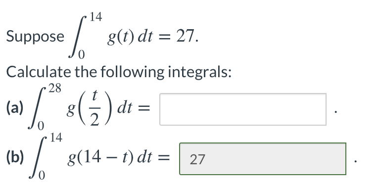 Solved 14 Suppose 1 8(t) dt = 27. Calculate the following | Chegg.com