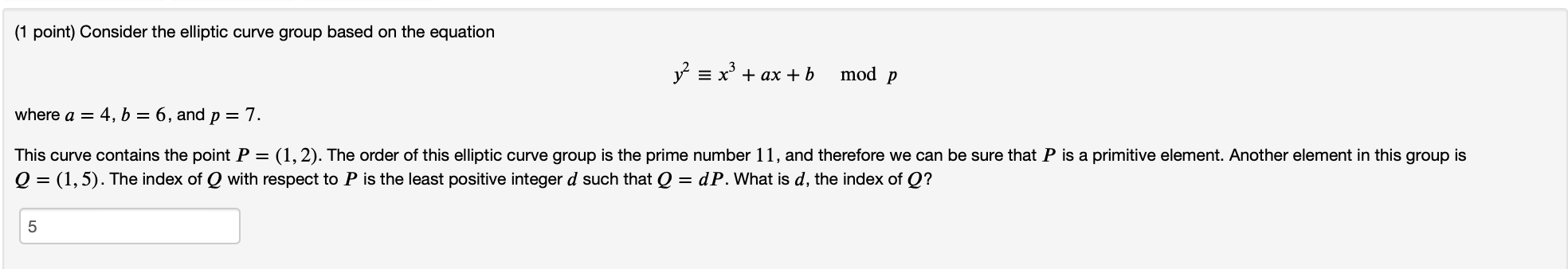 Solved (1 ﻿point) ﻿Consider the elliptic curve group based | Chegg.com