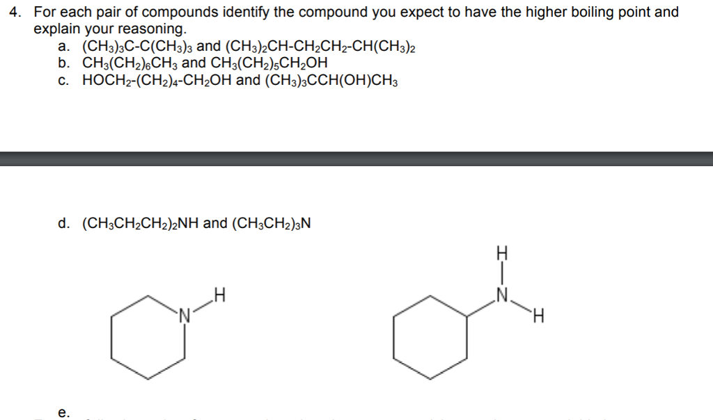 Solved For each pair of compounds identify the compound you | Chegg.com