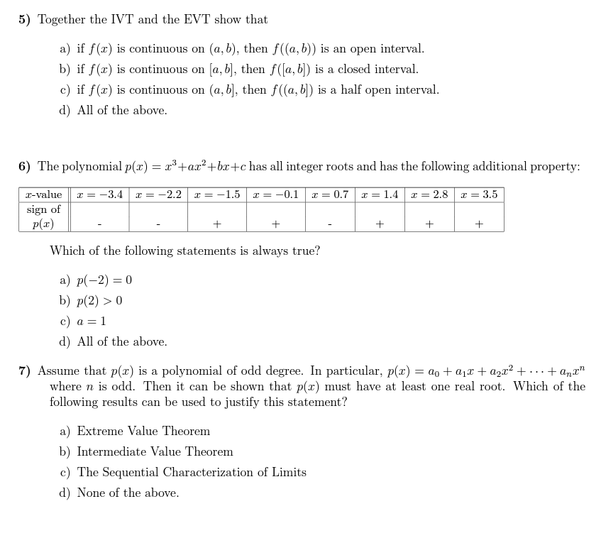 Solved 5) Together the IVT and the EVT show that a) if f(x) | Chegg.com