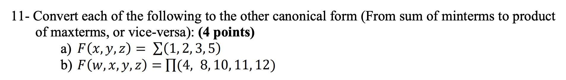 Solved 11- Convert each of the following to the other | Chegg.com