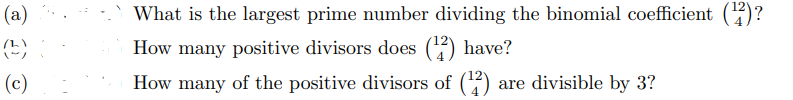 Solved (a) What is the largest prime number dividing the | Chegg.com
