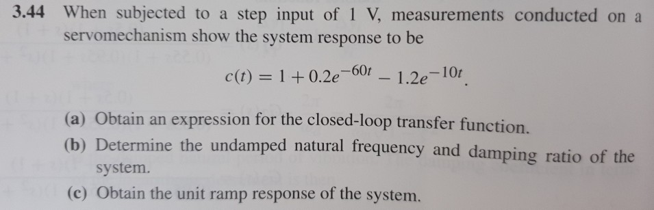 Solved 3.44 When subjected to a step input of 1 V, | Chegg.com