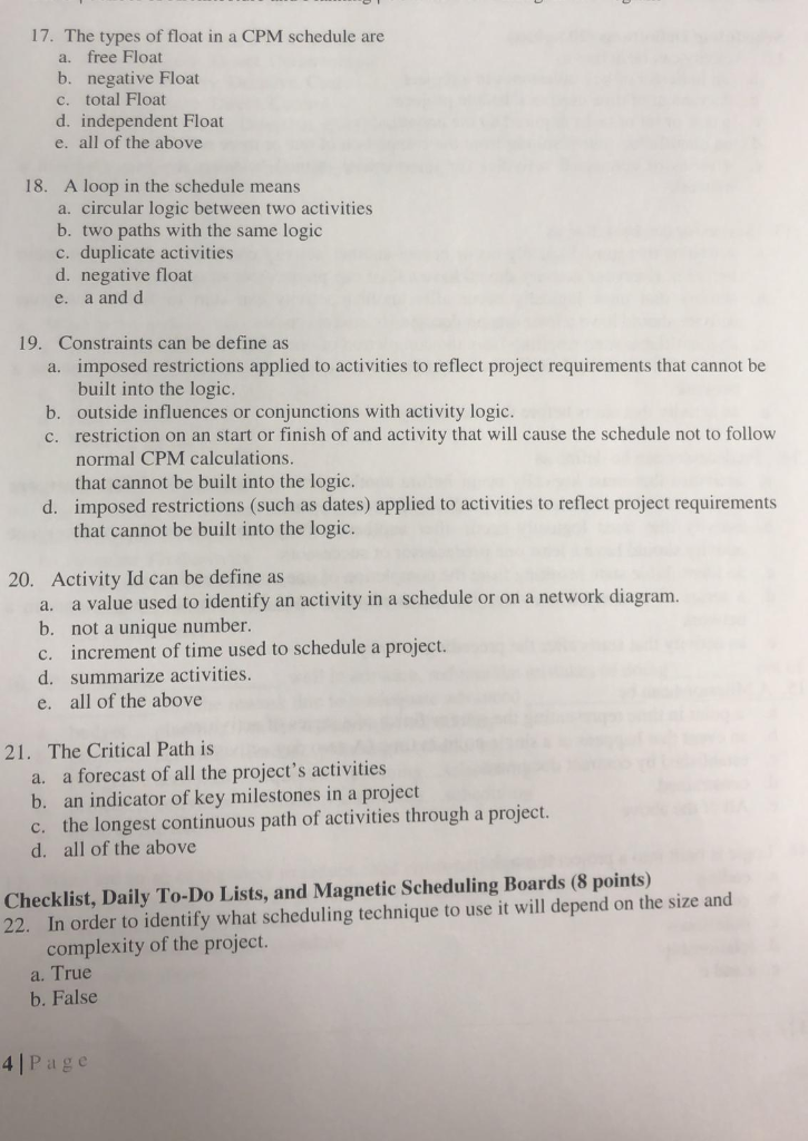 Solved 17. The types of float in a CPM schedule are a. free | Chegg.com