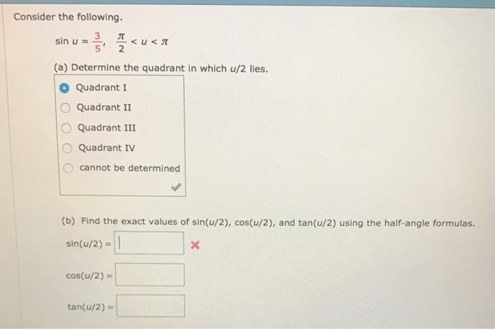 Solved Consider the following. sin u = 3/5, pi/2