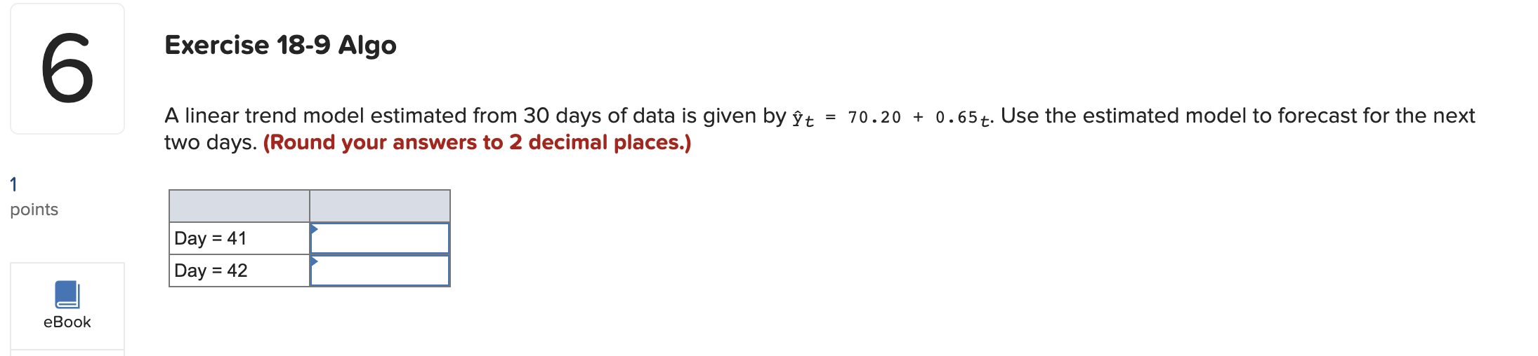 Solved linear trend model estimated from 30 days of data is | Chegg.com