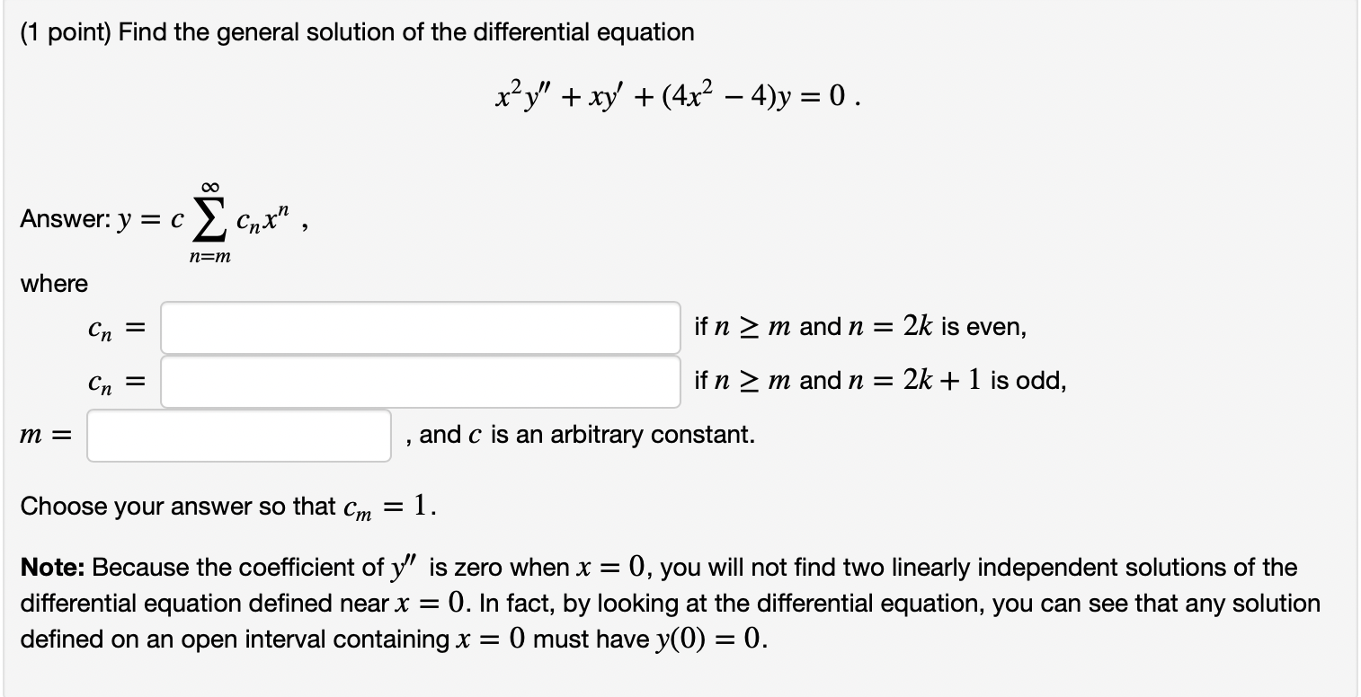 Solved (1 point) Find the general solution of the | Chegg.com