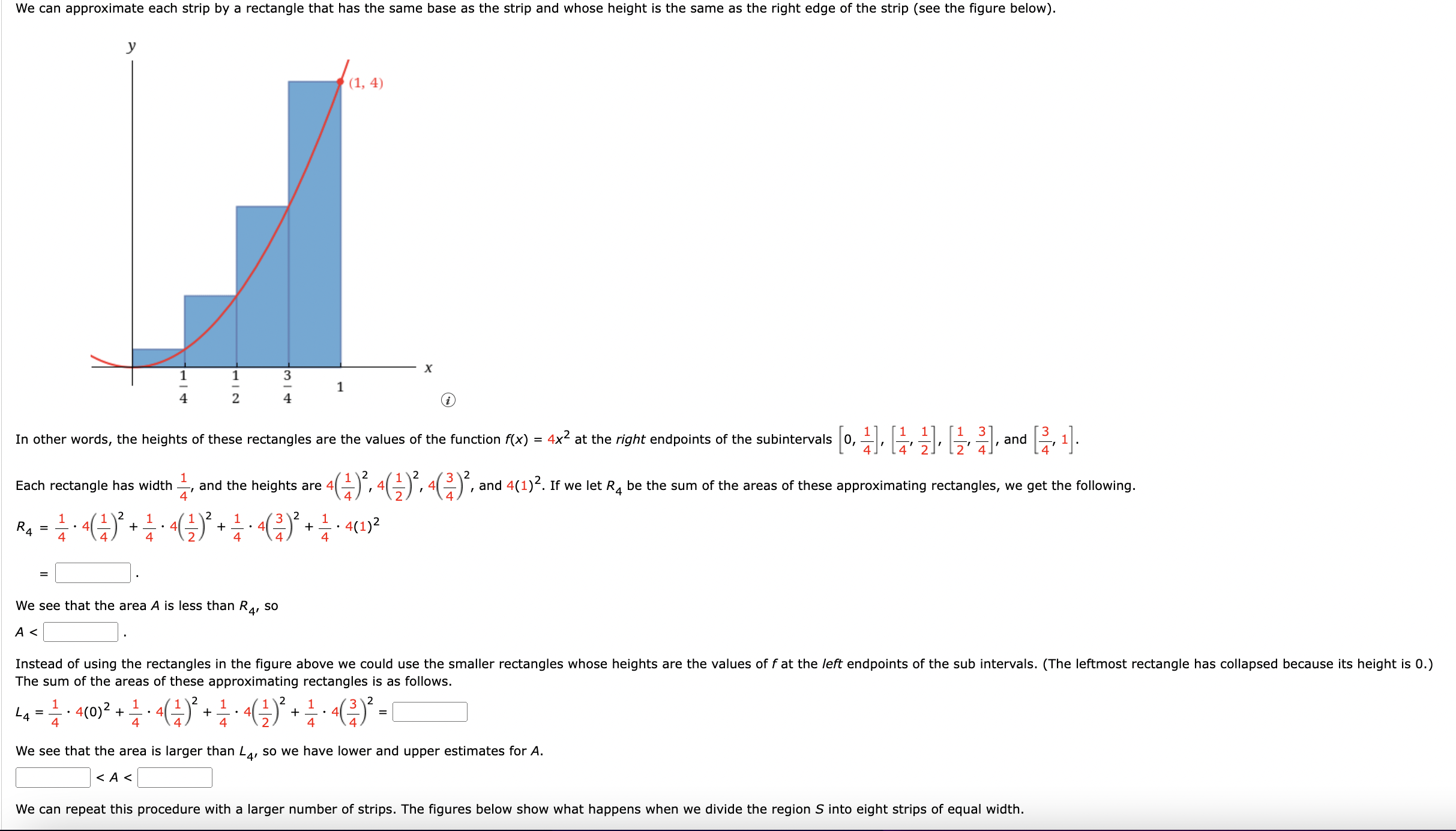 Solved usıng ıert enapointsUse rectangles to estimate the | Chegg.com