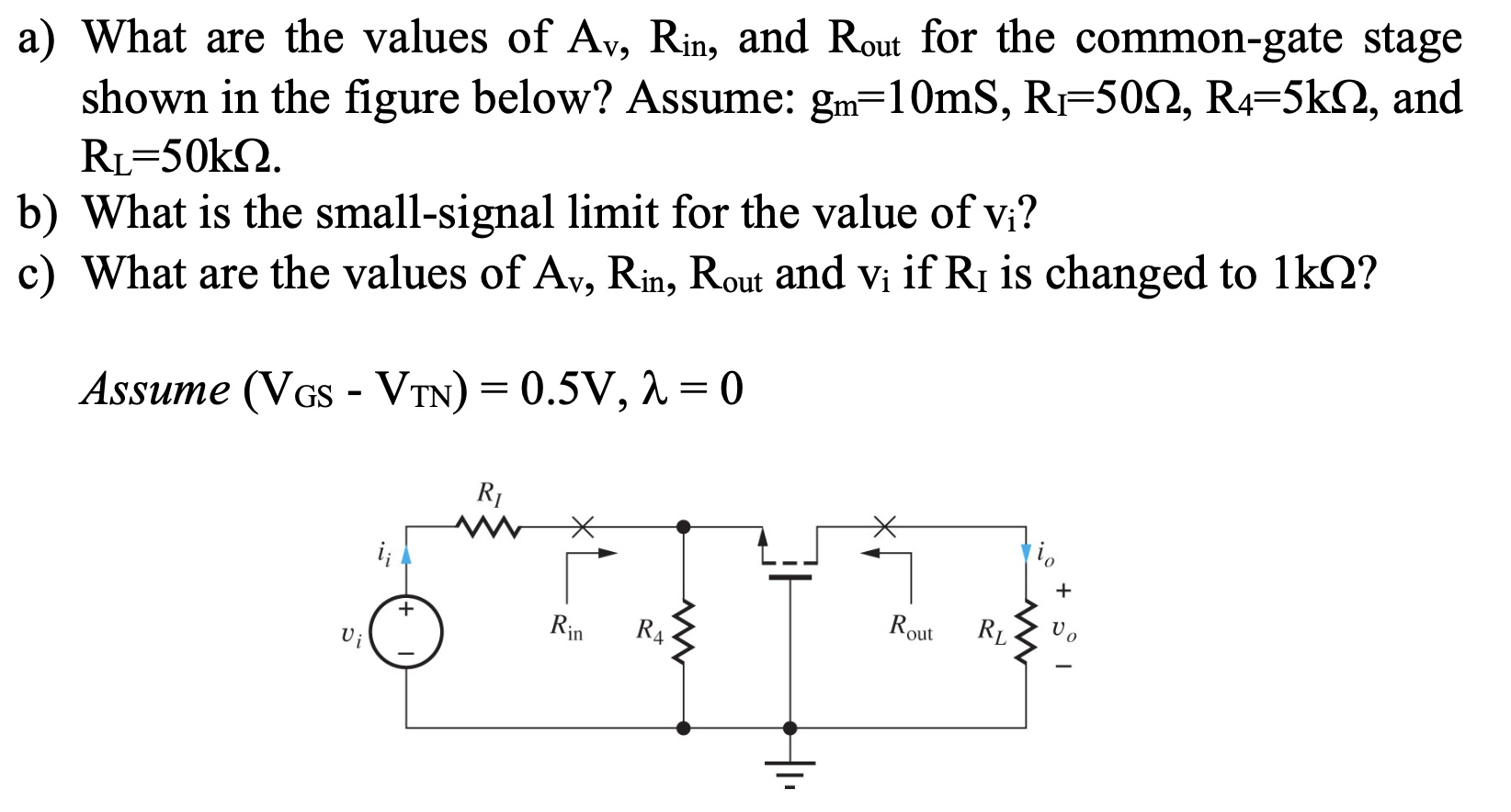 Solved a) What are the values of Av,Rin , and Rout for the | Chegg.com
