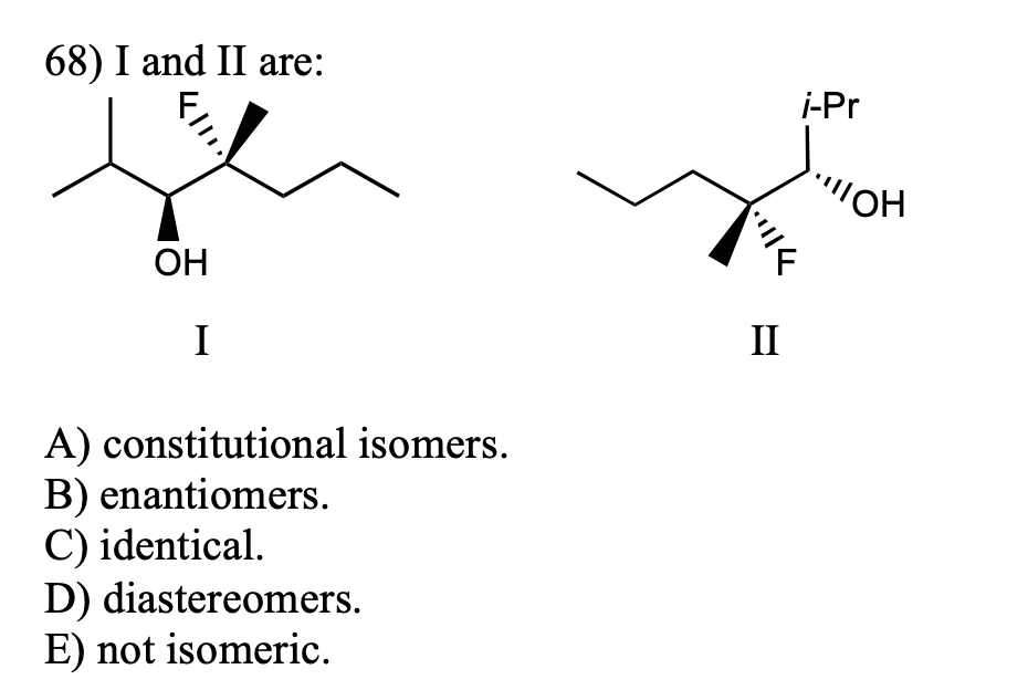Solved A) ﻿constitutional isomers.B) ﻿enantiomers.C) | Chegg.com
