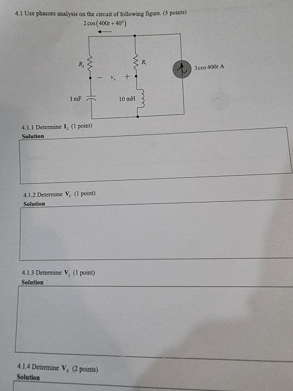 Solved 4.1 Use phasors analysis on the circuit of following | Chegg.com