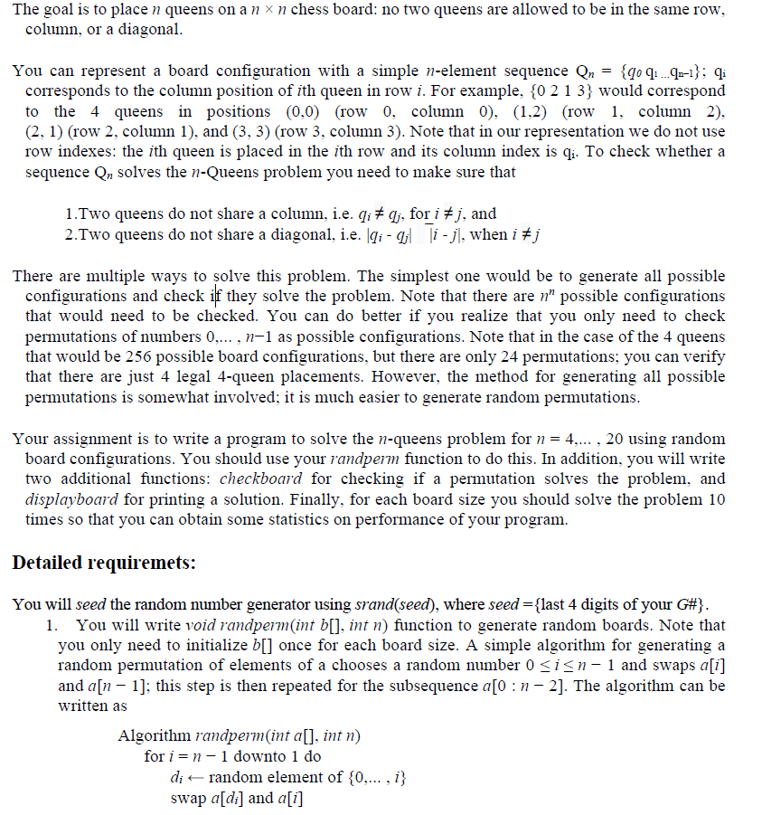 The goal is to place n queens on a nx n chess board: | Chegg.com