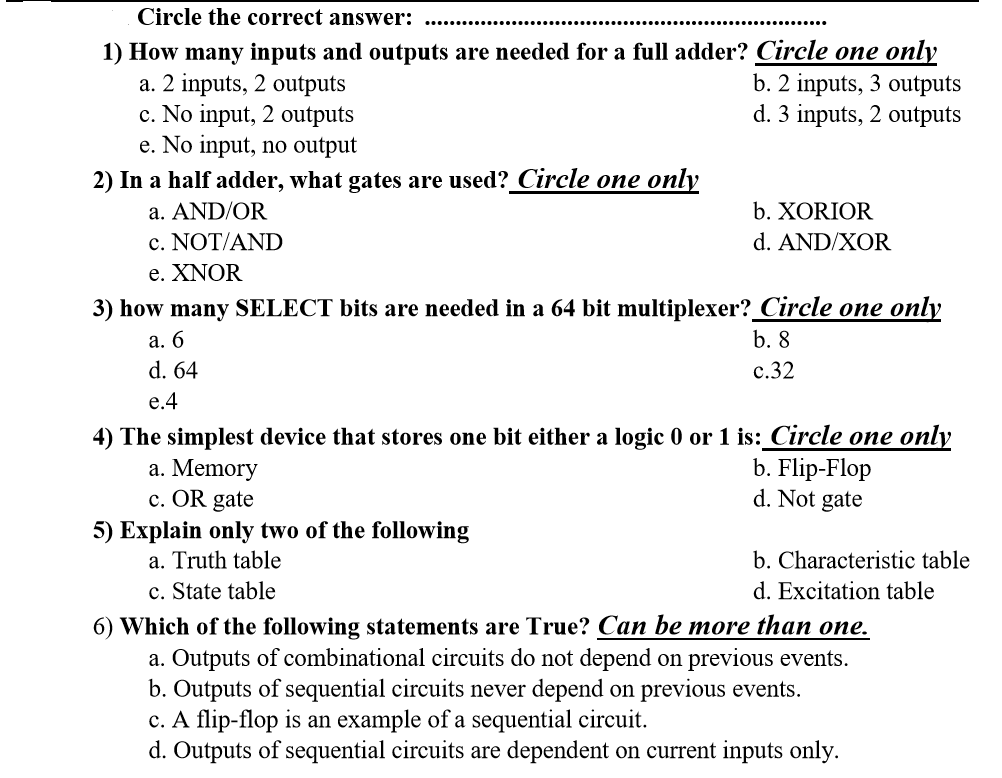 Solved Circle the correct answer: 1) How many inputs and | Chegg.com