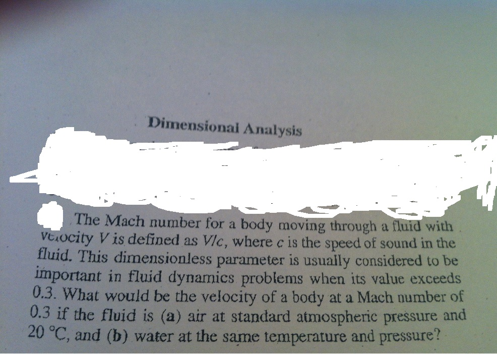 Solved Dimensional Analysis The Mach number for a body | Chegg.com