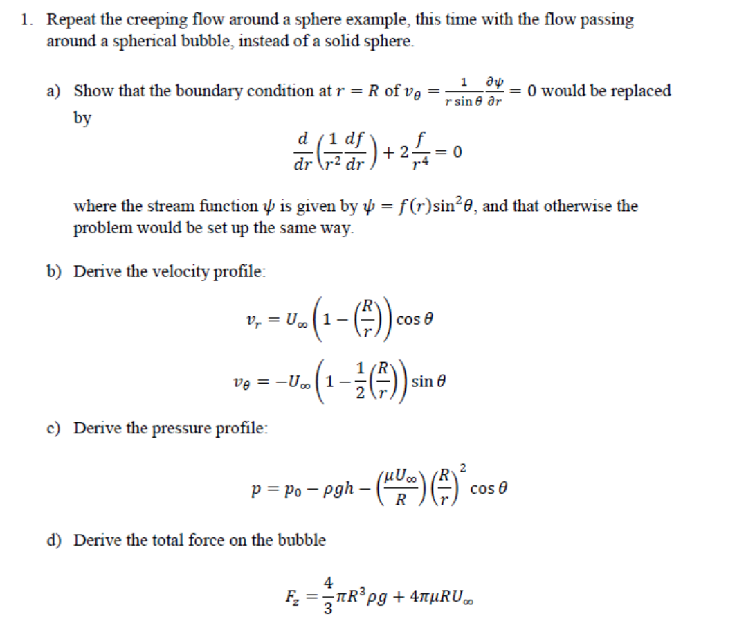 Solved Repeat the creeping flow around a sphere example, | Chegg.com