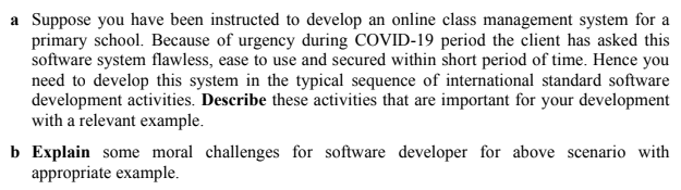 Solved a Suppose you have been instructed to develop an | Chegg.com