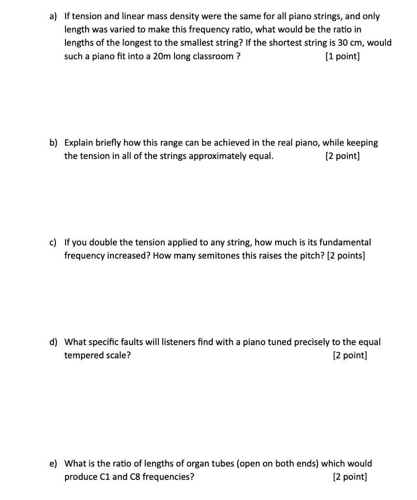 Solved a) If tension and linear mass density were the same | Chegg.com