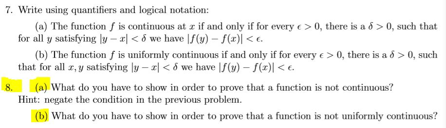 Solved 7. Write using quantifiers and logical notation: (a) | Chegg.com