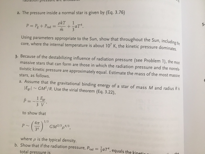 Solved The pressure inside a normal star is given by (Eq. | Chegg.com