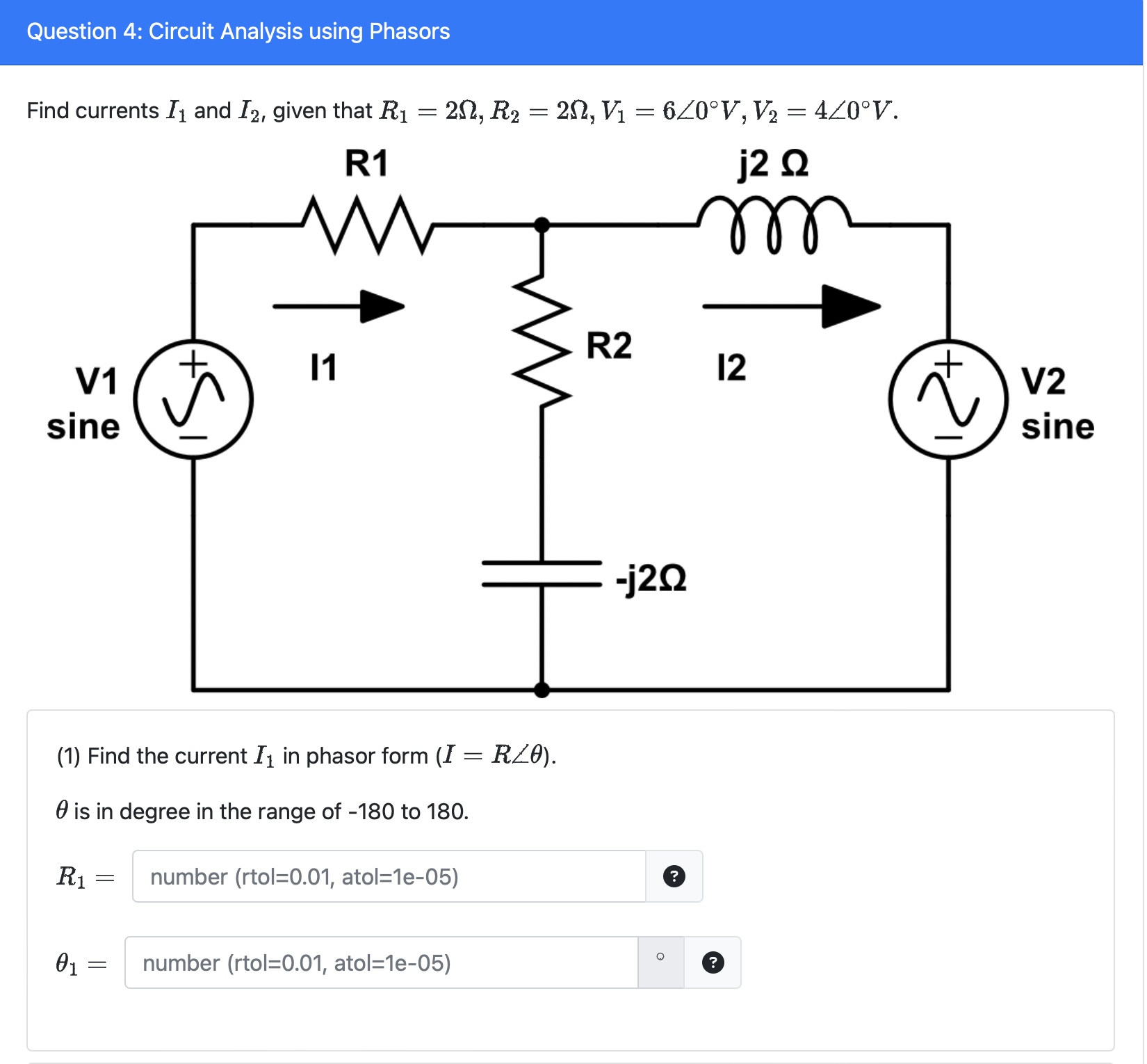 Solved Question 4: Circuit Analysis using PhasorsFind | Chegg.com