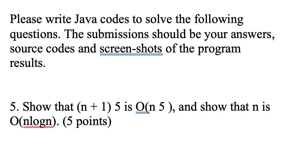 Solved Please Write Java Codes To Solve The Following 5198