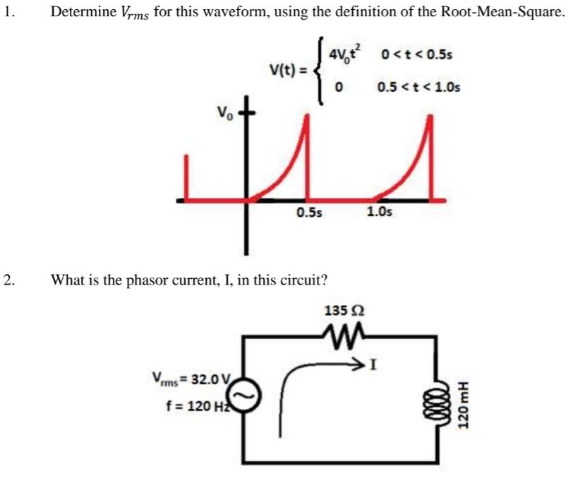 Solved 1. Determine Vrms for this waveform, using the | Chegg.com