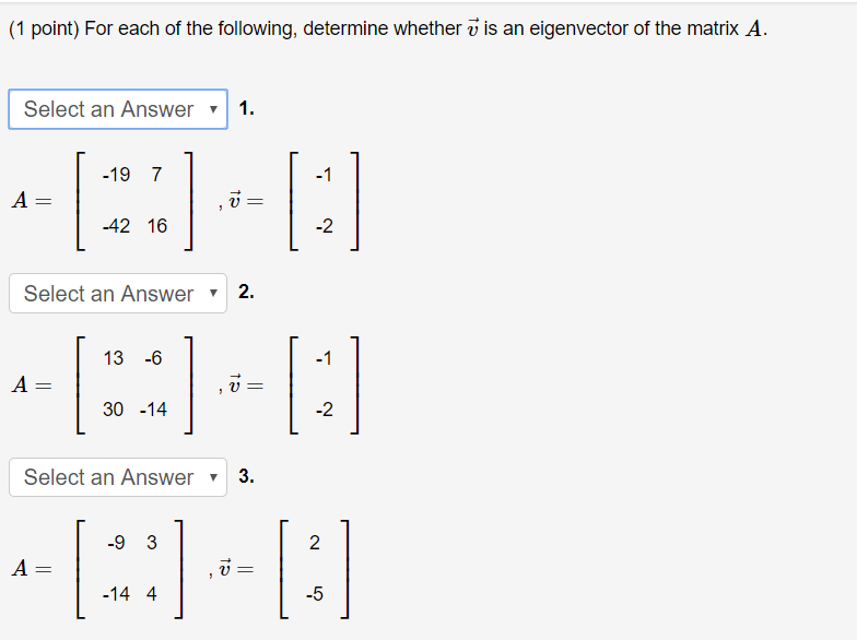 Solved (1 point) For each of the following, determine | Chegg.com