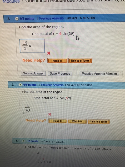 Solved Find the area of the region. One petal of r = 6 | Chegg.com