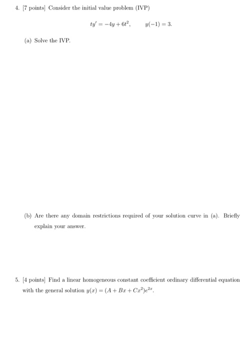 Solved .7 points Consider the initial value problem (IVP) | Chegg.com