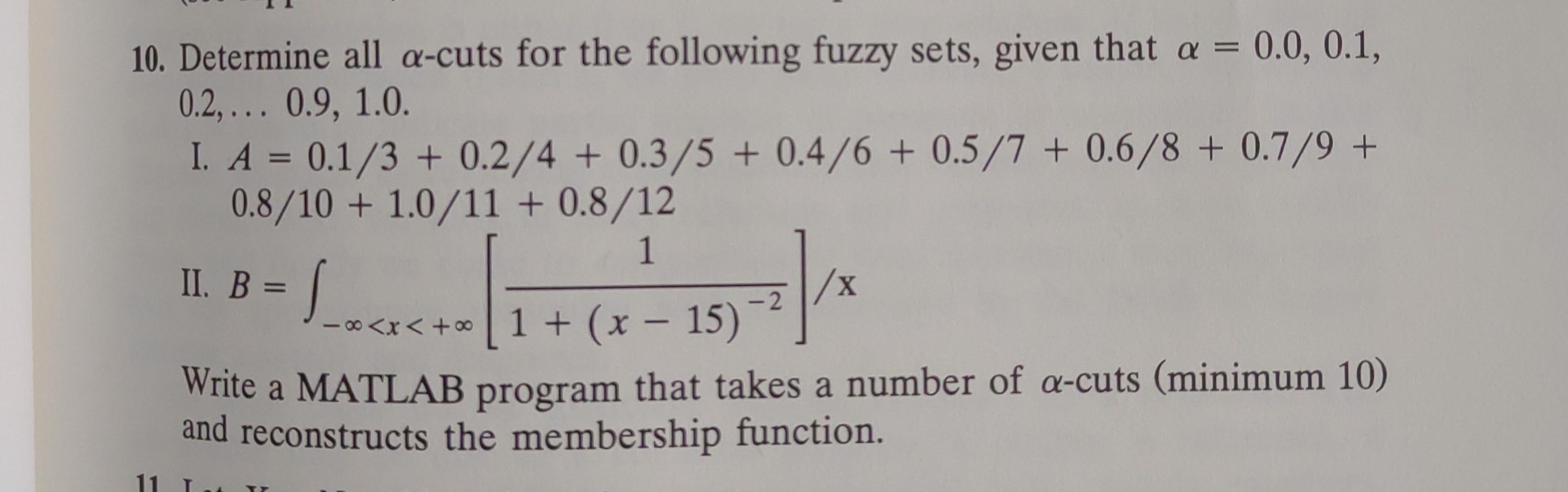 Solved 0. Determine all α-cuts for the following fuzzy sets, | Chegg.com