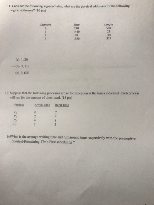 Solved 11. Consider the following segment table, what are | Chegg.com