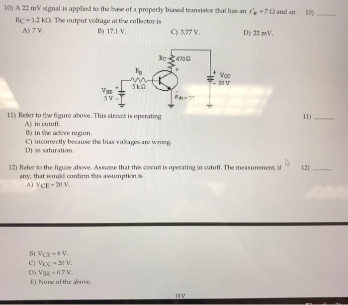 Solved 10) A 22 mV signal is applied to the base of a | Chegg.com