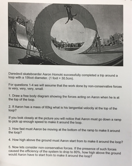 Solved Daredevil skateboarder Aaron Homoki successfully | Chegg.com