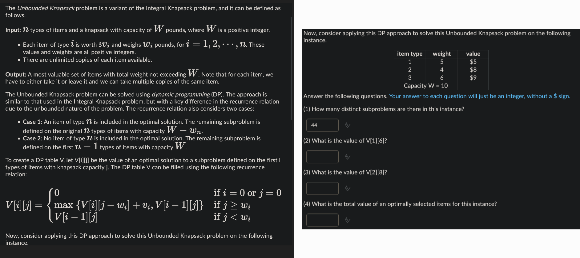 Solved The Unbounded Knapsack problem is a variant of the | Chegg.com